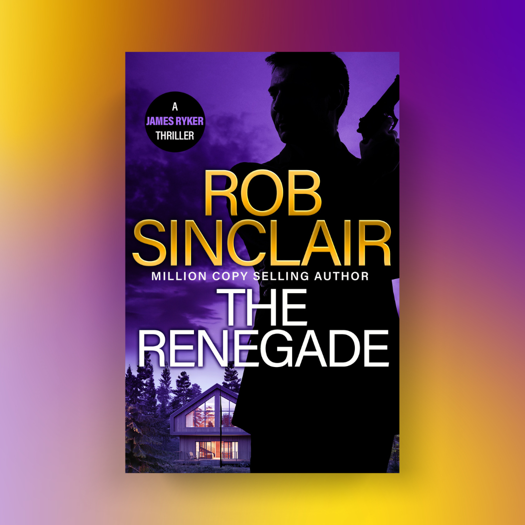 SERIES BLOG TOUR – The Renegade (The James Ryker Series Book 6) by Rob ...